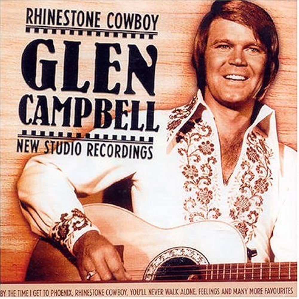 Glen Campbell - Rhinestone Cowboy - Oldies MUSIC