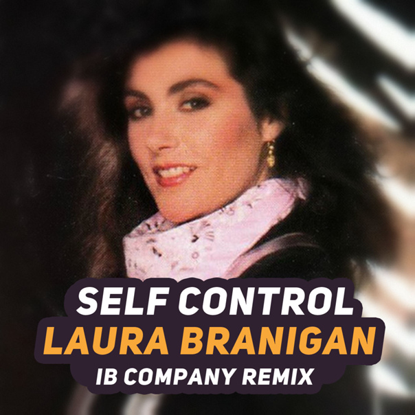 Laura Branigan - Self Control - Oldies MUSIC